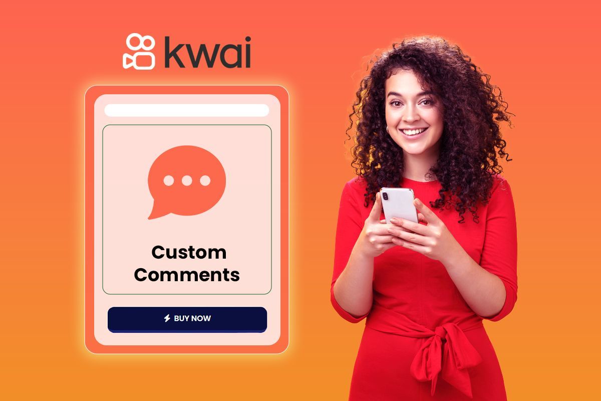 11 Smart Tricks to Boost Custom Comments on Kwai